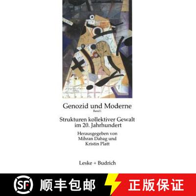 【3-4周达】Genozid und Moderne : Band 1: Strukturen kollektiver Gewalt im 20. Jahrhundert [9783810018229]