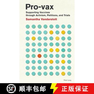 【3-4周达】精装 Pro-vax : Supporting Vaccines through Activism, Petitions, and Trials [9781800794702]