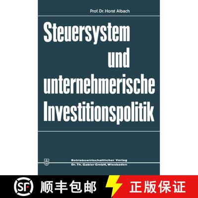 【3-4周达】Steuersystem und unternehmeriesche Investitionspolitik [9783663020530]
