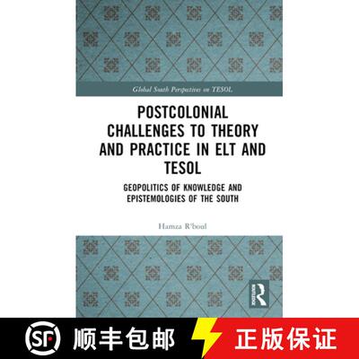 【3-4周达】精装 Postcolonial Challenges to Theory and Practice in ELT and TESOL: Geopolitics of Knowl... [9781032334479]