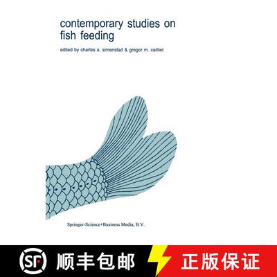 【3-4周达】Contemporary Studies on Fish Feeding [9789048185184]