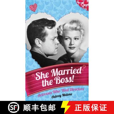 【3-4周达】精装 She Married the Boss! - Actresses Who Wed Directors (hardback) [9798887714769]