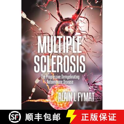 【3-4周达】Multiple Sclerosis: The Progressive Demyelinating Autoimmune Disease [9780228892922]