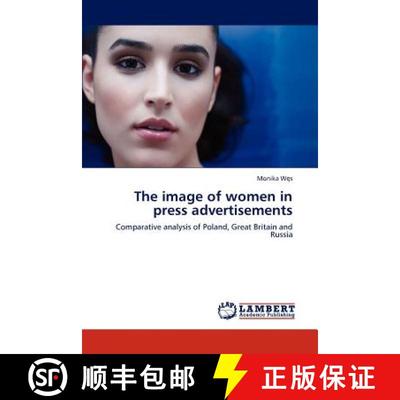 预订 The image of women in press advertisements [9783848415281]