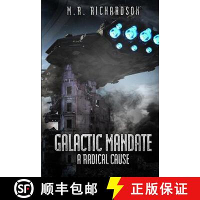【3-4周达】Galactic Mandate: A Radical Cause [9781949568097]