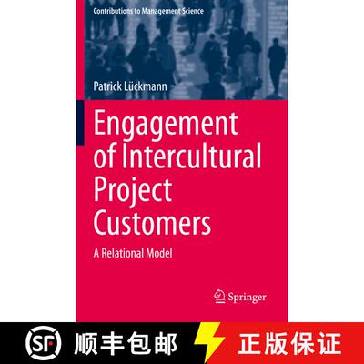 【3-4周达】Engagement of Intercultural Project Customers : A Relational Model [9783030394875]