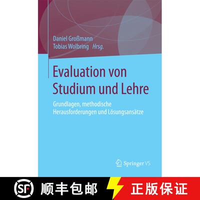【3-4周达】Evaluation von Studium und Lehre : Grundlagen, methodische Herausforderungen und Lösungsa... [9783658108854]