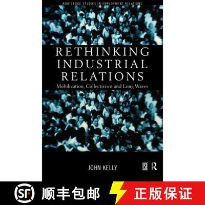 【3-4周达】Rethinking Industrial Relations : Mobilisation, Collectivism and Long Waves [9780415186735]