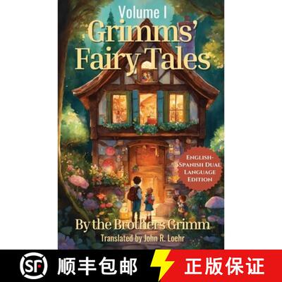 【3-4周达】Grimms' Fairy Tales: English - Spanish Dual Language Edition: Volume I [9798989403110]