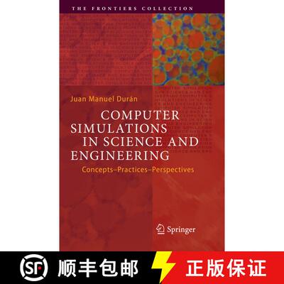 【3-4周达】Computer Simulations in Science and Engineering: Concepts - Practices - Perspectives [9783030081225]