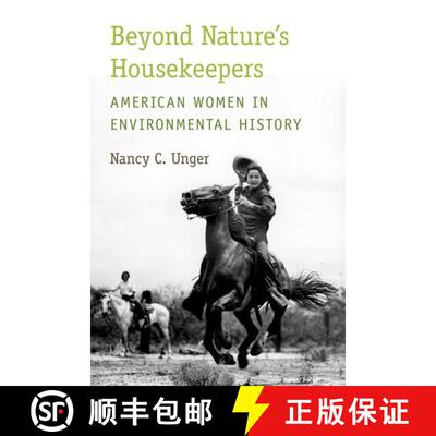 【3-4周达】Beyond Nature's Housekeepers: American Women in Environmental History [9780199735075]