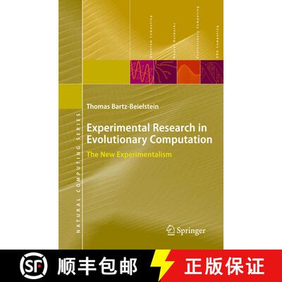 【3-4周达】Experimental Research in Evolutionary Computation : The New Experimentalism [9783642068737]