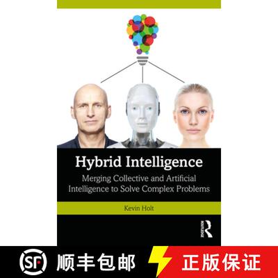 【3-4周达】Hybrid Intelligence: Merging Collective and Artificial Intelligence to Solve Complex Problems [9781041103028]