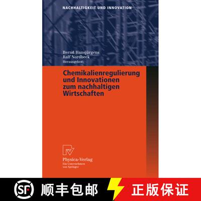 【3-4周达】Chemikalienregulierung und Innovationen zum nachhaltigen Wirtschaften [9783790815979]