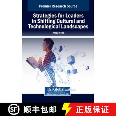 【3-4周达】Strategies for Leaders in Shifting Cultural and Technological Landscapes [9798369355541]