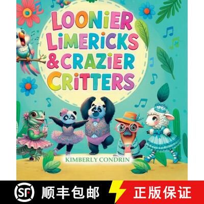 【3-4周达】精装 Loonier Limericks & Crazier Critters [9798349623288]