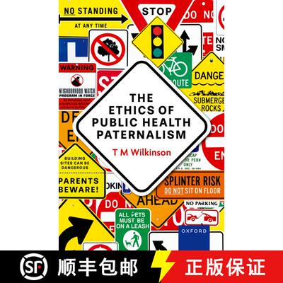 【3-4周达】精装 The Ethics of Public Health Paternalism [9780198895817]