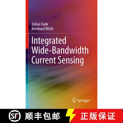 【3-4周达】Integrated Wide-Bandwidth Current Sensing [9783030532529]