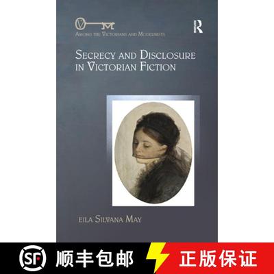 【3-4周达】Secrecy and Disclosure in Victorian Fiction [9780367346423]