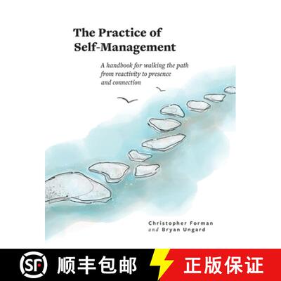 【3-4周达】The Practice of Self-Management: A Handbook for Walking the Path from Reactivity to Presen... [9781950466054]