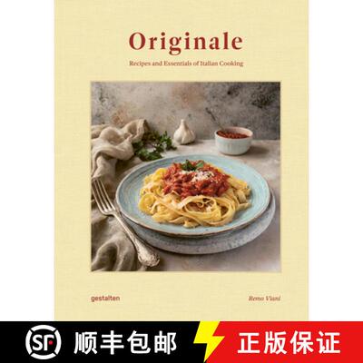 【3-4周达】Originale: Recipes and Essentials of Italian Cooking [9783967041507]