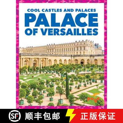 【3-4周达】Palace of Versailles [9781641288712]