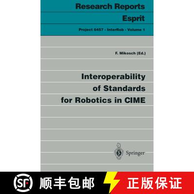 【3-4周达】Interoperability of Standards for Robotics in CIME (Softcover reprint of the original 1st ... [9783540618843]