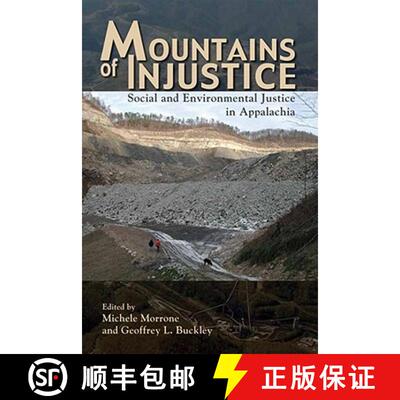 【3-4周达】Mountains of Injustice – Social and Environmental Justice in Appalachia [9780821419809]