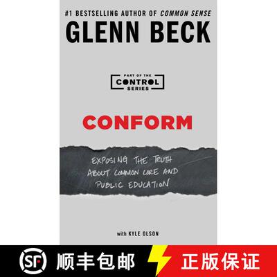 【3-4周达】Conform: Exposing the Truth about Common Core and Public Educationvolume 2 [9781476773889]
