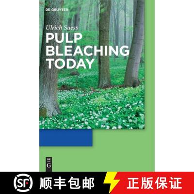 【3-4周达】Pulp Bleaching Today [9783110207378]