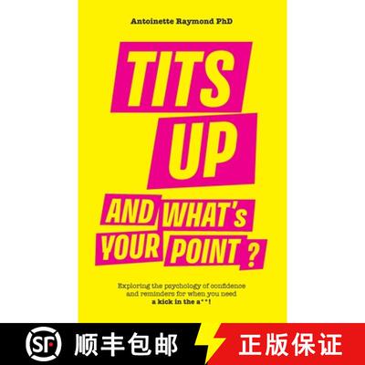 【3-4周达】Tits Up and What's Your Point?: Exploring the psychology of confidence and reminders for w... [9781068709968]
