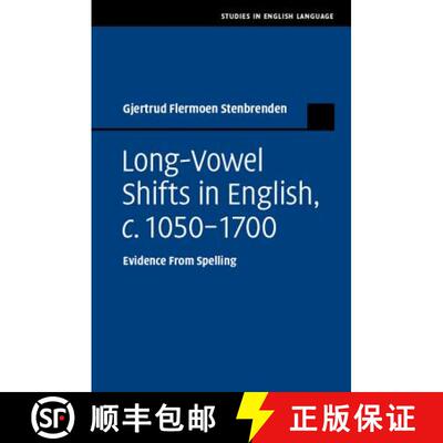 【3-4周达】精装 Long-Vowel Shifts in English, c.1050–1700: Evidence from Spelling - Long-Vowel Shift... [9781107055759]
