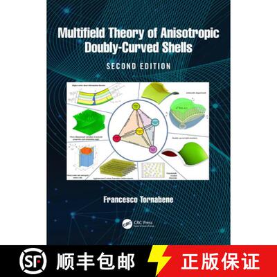 【3-4周达】精装 Multifield Theory of Anisotropic Doubly-Curved Shells [9781041092308]