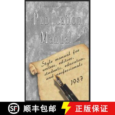 【3-4周达】Publication Manual - Style Manual for Writers, Editors, Students, Educators, and Professio... [9789562912662]