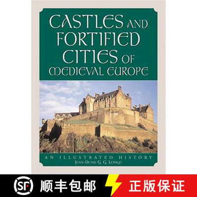 【3-4周达】Castles and Fortified Cities of Medieval Europe : An Illustrated History [9780786460991]