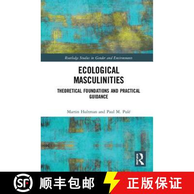 【3-4周达】Ecological Masculinities: Theoretical Foundations and Practical Guidance [9781138719910]