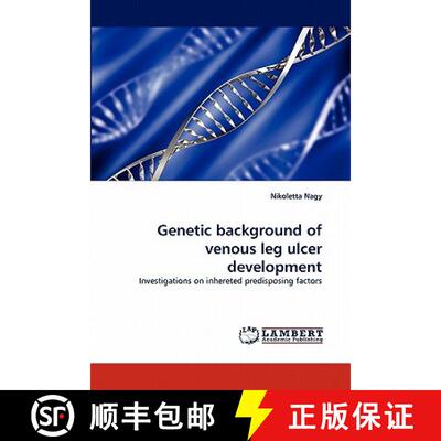 预订 Genetic Background of Venous Leg Ulcer Development [9783843394505]