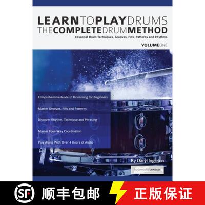 【3-4周达】Learn To Play Drums: The Complete Drum Method Volume 1: Essential drum techniques, grooves... [9781911267751]