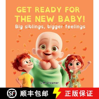 【3-4周达】GET READY FOR THE NEW BABY! : Big siblings, bigger feelings [9791221064407]