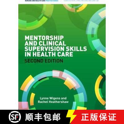 【3-4周达】Mentorship and Clinical Supervision Skills in Health Care [9781408075067]
