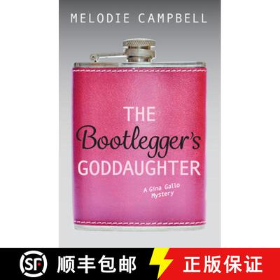 【3-4周达】The Bootlegger's Goddaughter: A Gina Gallo Mystery [9781459814134]