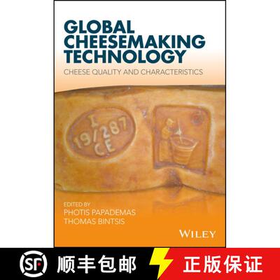 【3-4周达】精装 Global Cheesemaking Technology - Cheese Quality And Characteristics [Wiley食品] [9781119046158]