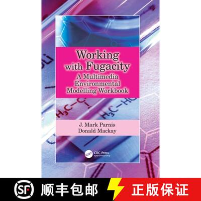【3-4周达】精装 Working with Fugacity: A Multimedia Environmental Modelling Workbook [9781041108665]