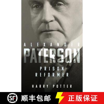 【3-4周达】精装 Alexander Paterson: Prison Reformer [9781783276677]