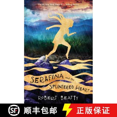 【3-4周达】Serafina and the Splintered Heart (the Serafina Series Book 3) [9781484775042]