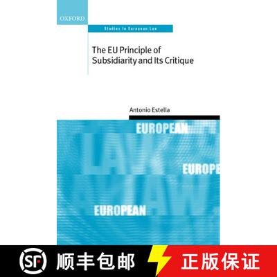 【3-4周达】The EU Principle of Subsidiarity and its Critique [9780199242429]