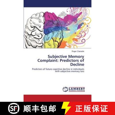 预订 Subjective Memory Complaint: Predictors of Decline [9783659343865]