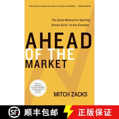 【3-4周达】Ahead of the Market: The Zacks Method for Spotting Stocks Early -- In Any Economy [9780060099695]