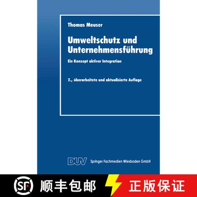 【3-4周达】Umweltschutz und Unternehmensführung : Ein Konzept aktiver Integration (2. Auflage 1995) [9783824402274]