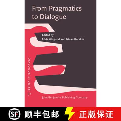 【3-4周达】精装 From Pragmatics to Dialogue. [9789027201188]